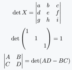 How Do You Write The Determinant Of A Matrix In Latex?